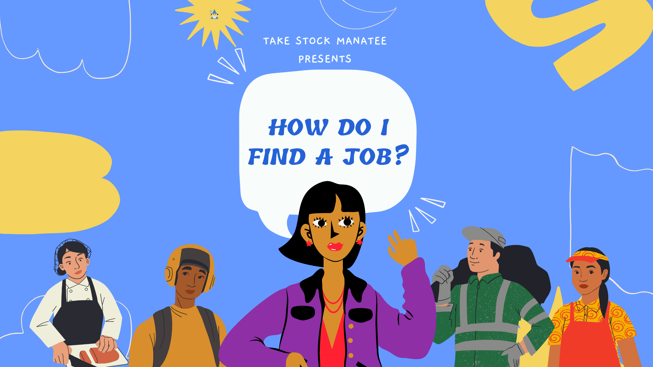 Take Stock Manatee Presents: How to Find a Job! | Take Stock in ...